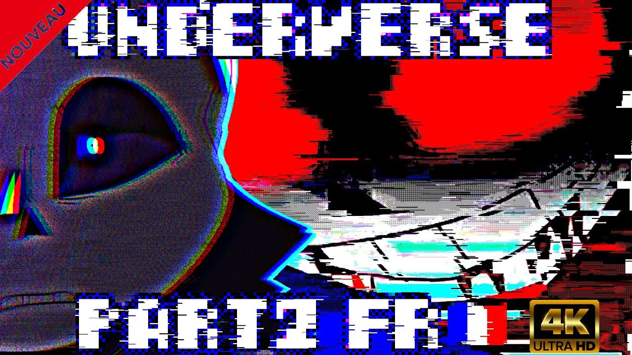 Underverse 0 7 part 2 en français 🇨🇵 4K - YouTube