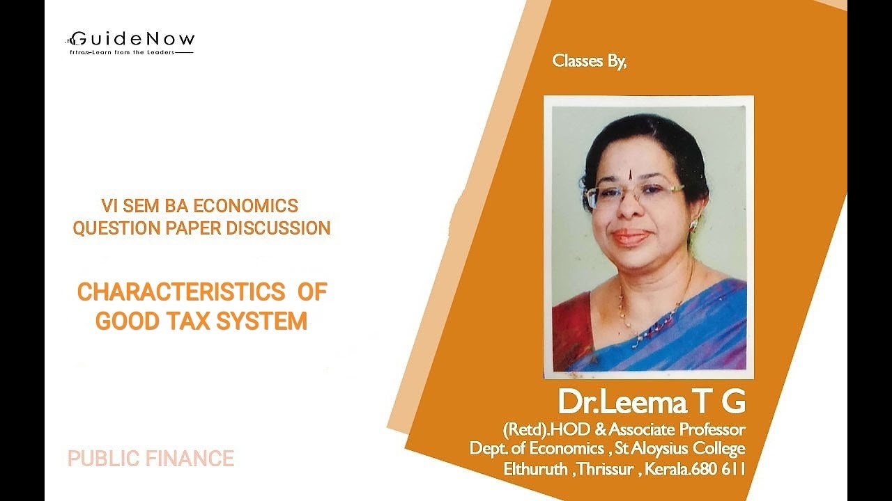 CHARACTERISTICS OF GOOD TAX SYSTEM(VI SEM BA ECONOMICS QUESTION PAPER ...