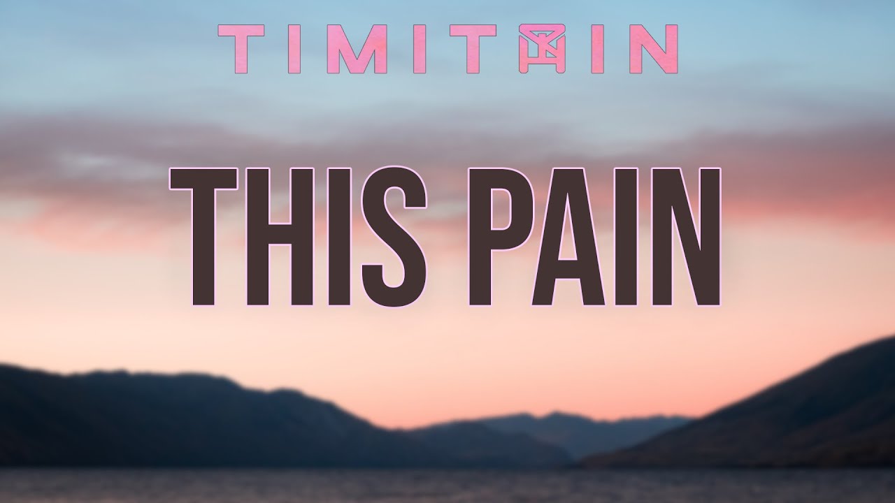 Timithin - This Pain (Official Lyric Video) - YouTube