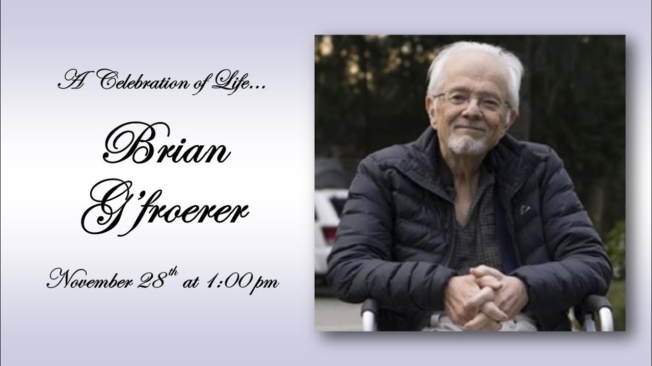 Brian G'froerer Celebration of Life - YouTube