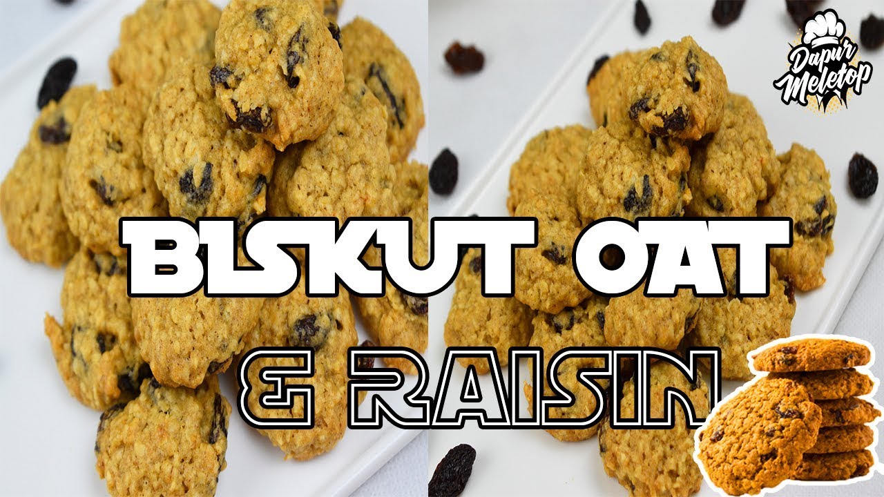 Biskut Oat & Raisin SUPER CHEWY - YouTube
