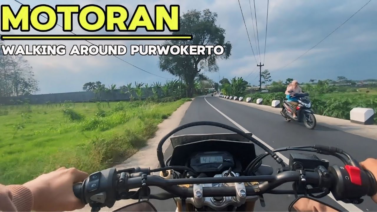 MOTORAN/WALKING AROUND MENUJU GUNUNG - YouTube