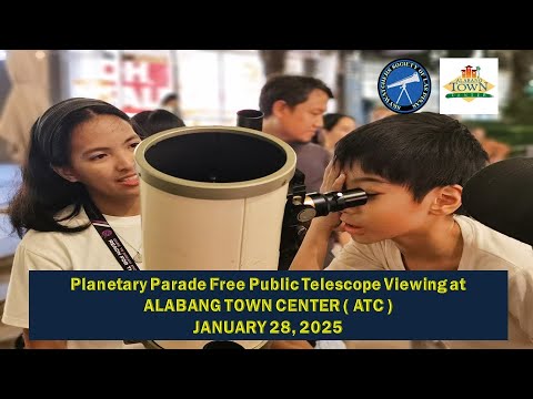 Short Video: Planet Parade Free Public Telescope Viewing at Alabang ...