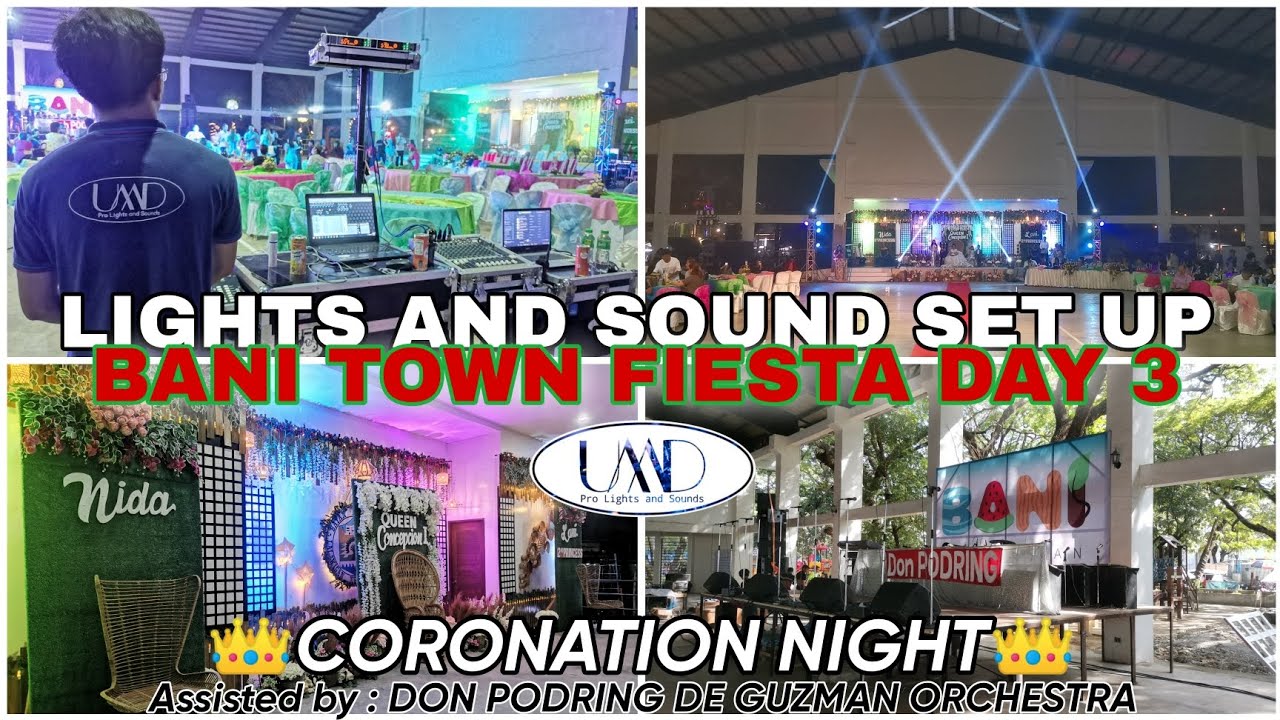 LIGHTS AND SOUND SET UP | BANI TOWN FIESTA 2022 DAY 3 | CORONATION ...