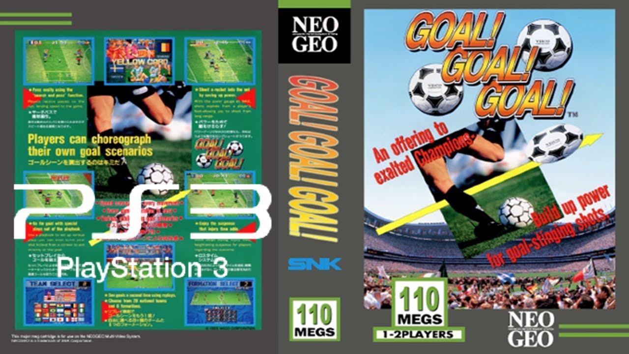 PS3 GOAL! GOAL! GOAL! NEO GEO - YouTube