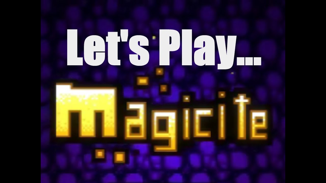 Let's Play Magicite - Ep: 1 - YouTube