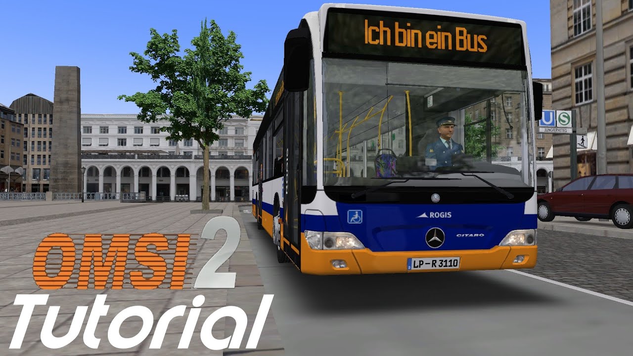 Omsi 2 Tutorial 60fps Mercedes Benz O530 Facelift