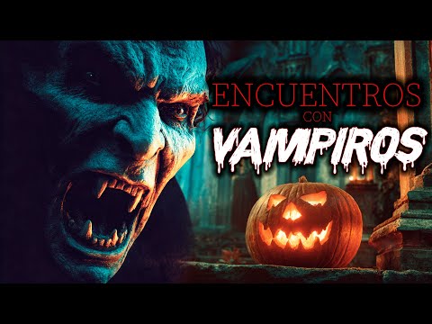 Encuentros Reales con VAMPIROS | Historias de Terror Para Halloween - Oscuro Secreto
