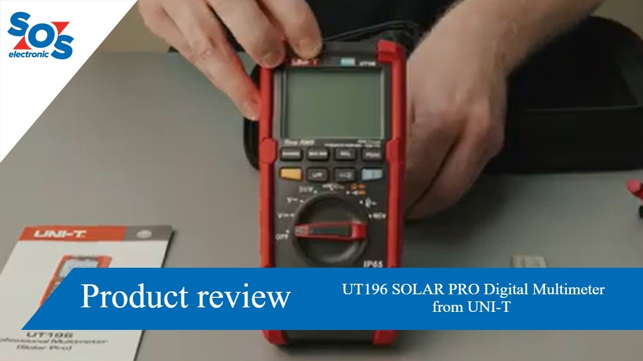 Unboxing UT196 SOLAR PRO Digital Multimeter from UNI-T | SOS electronic ...