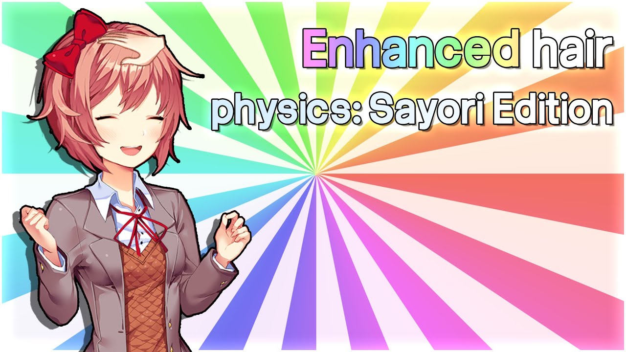 Animated Hair Physics: Sayori Edition. - YouTube