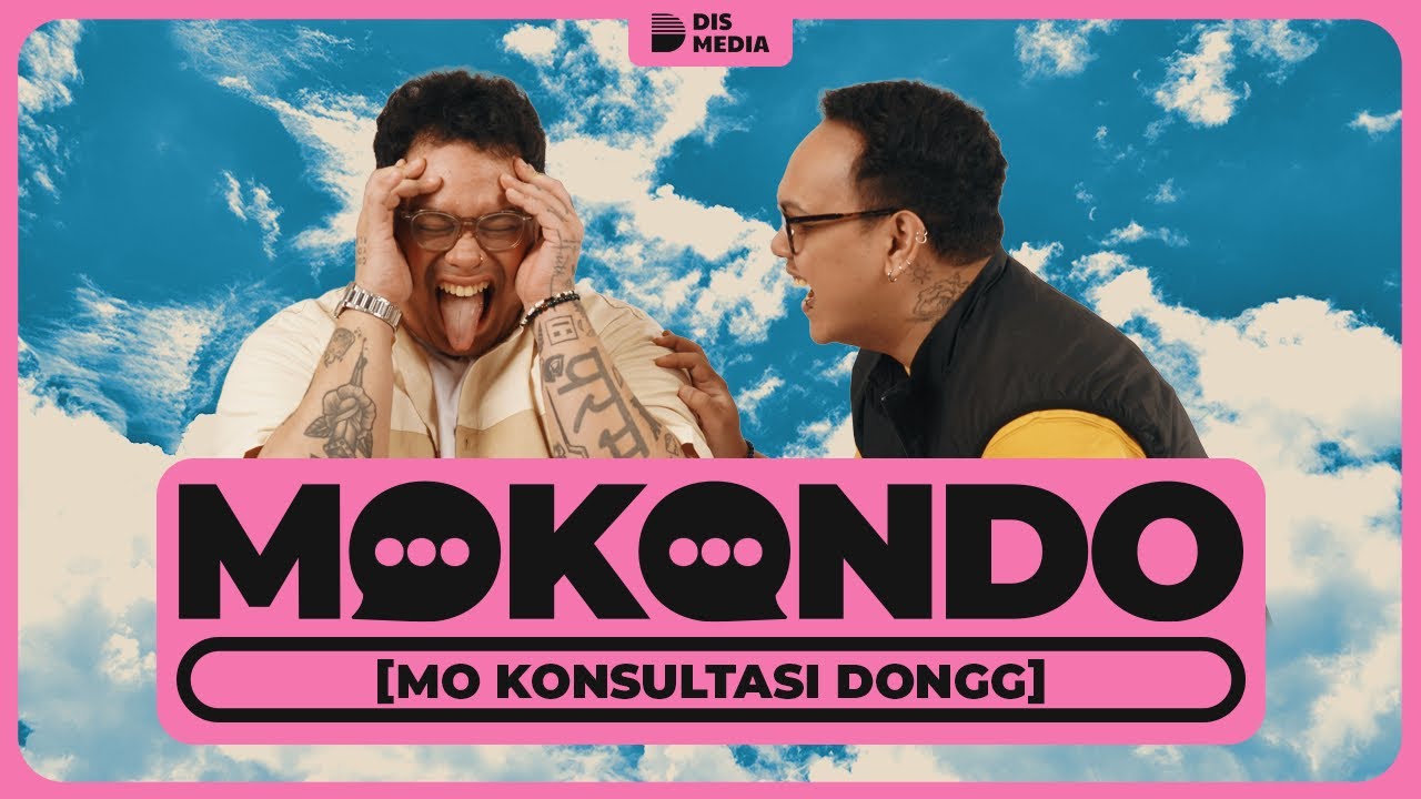 MOKONDO [Mo Konsultasi Dongg] - YouTube