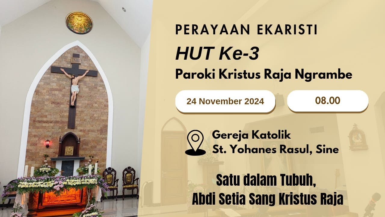 MISA SYUKUR HUT KE 3 PAROKI KRISTUS RAJA NGRAMBE - YouTube