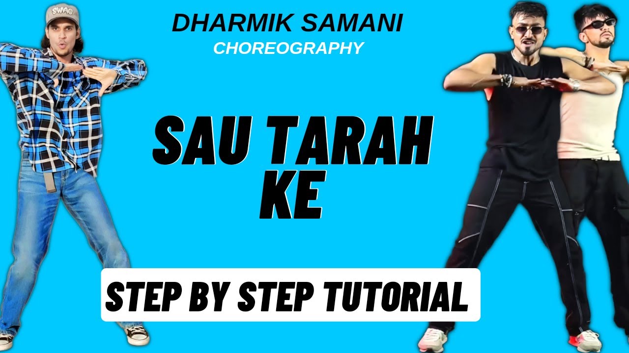 Sau Tarah Ke Dharmik Samani Dance Choreography Tutorial | Sau Tarah Ke ...