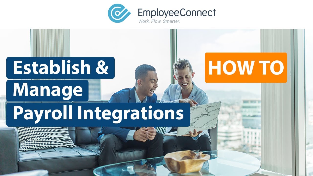 How to: Establish & Manage Payroll Integrations - YouTube