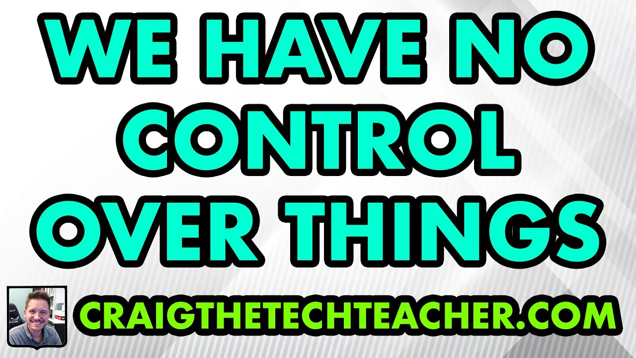 Things We Have No Control Over - YouTube