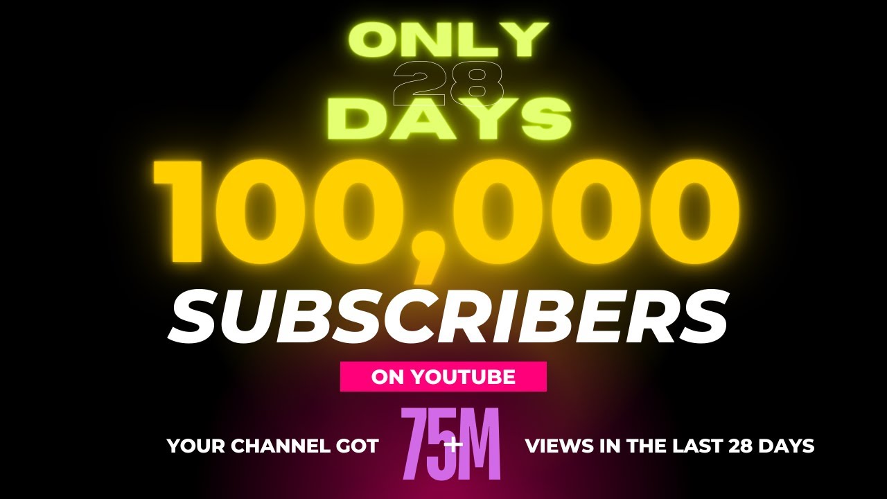 🎉🎥 Celebrating 100K Subscribers and 70M Views in Just 28 Days! 🎥🎉 - YouTube