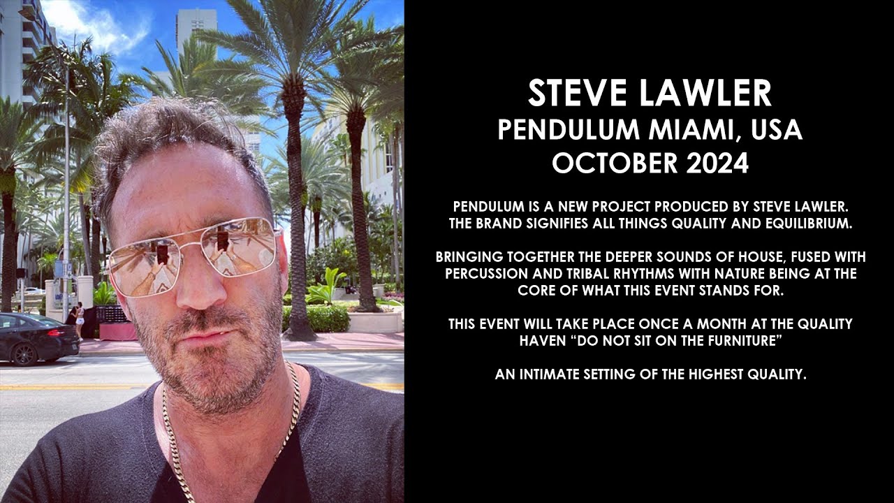 STEVE LAWLER (UK) @ Pendulum (Miami, USA) October 2024 - YouTube
