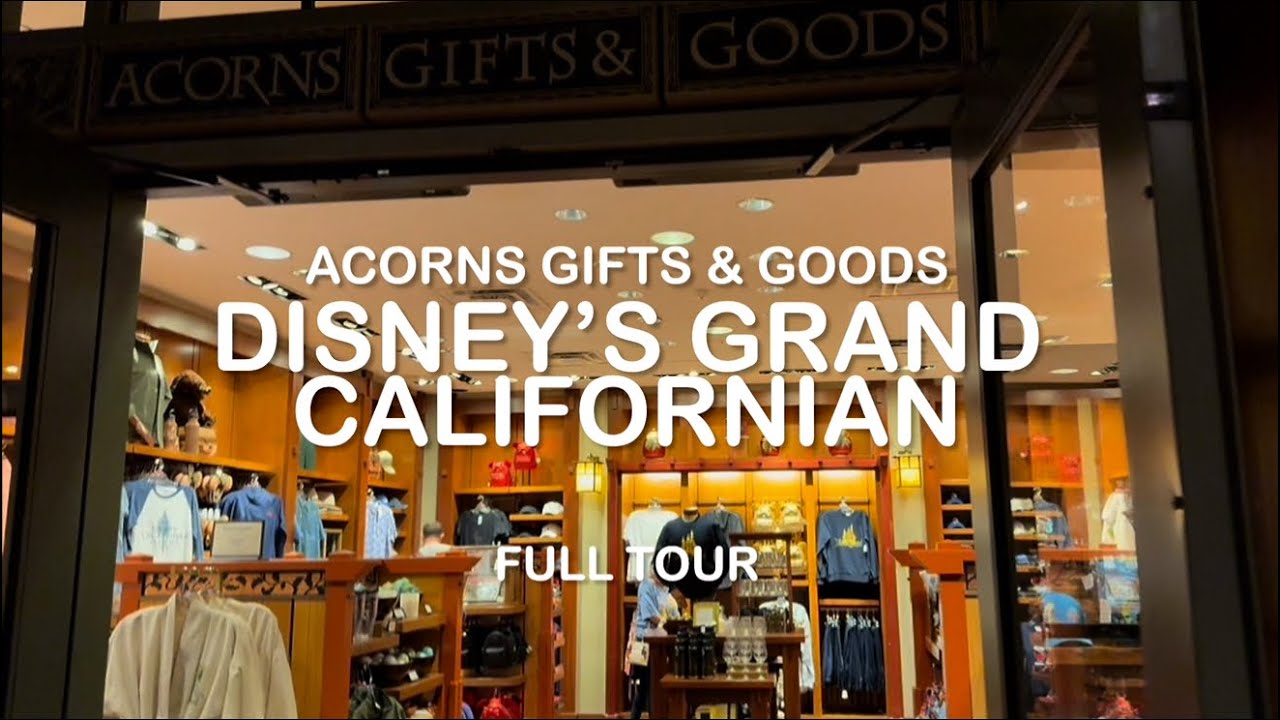 Acorns Gifts (Full) Disney’s Grand Californian @Disneyland ⁠@Disney ...
