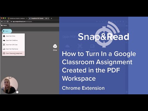 Snap&Read: How to Turn In a Google Classroom Assignment Created in the ...