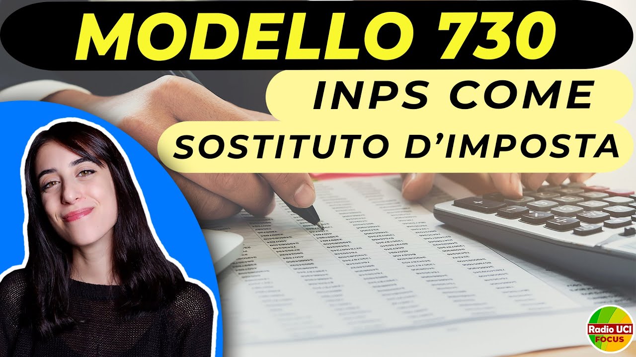 Modello 730 INPS Come Sostituto D imposta YouTube