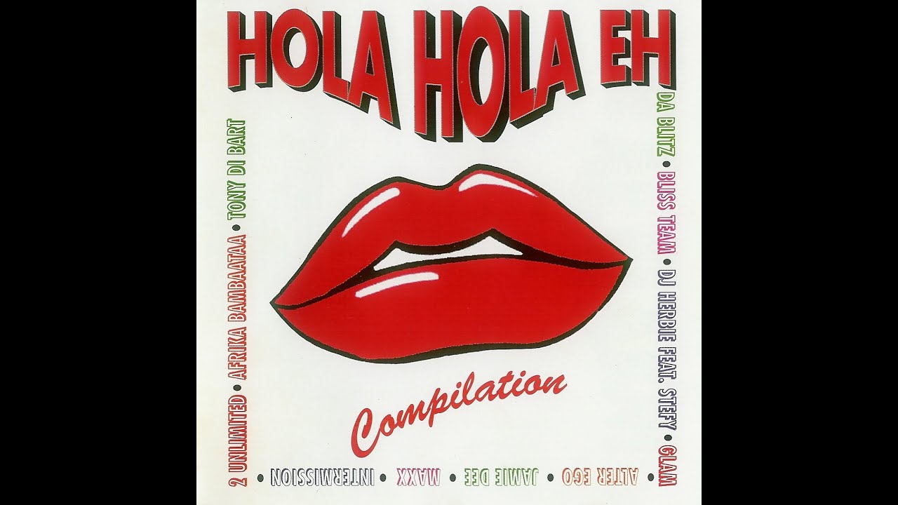 Hola Hola Eh Compilation (1994) - YouTube