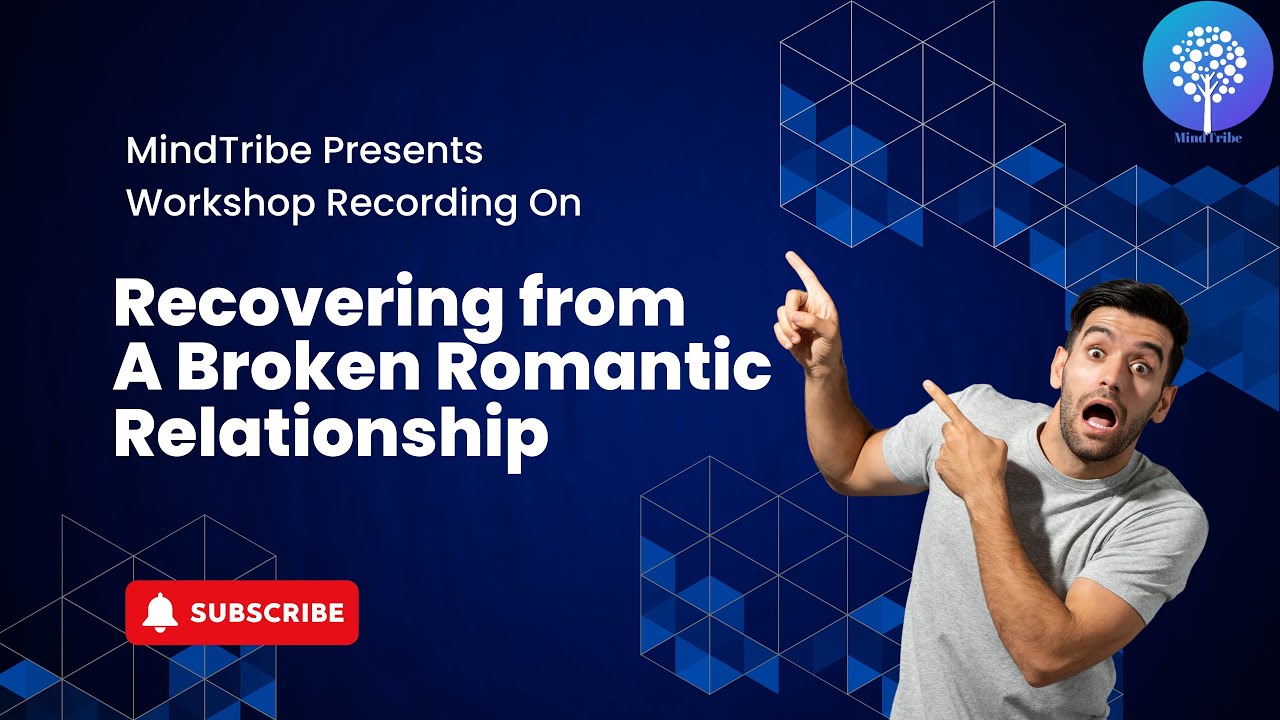 MindTribe presents a workshop on Healing After Heartbreak: Navigating a ...