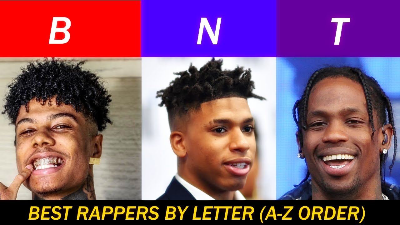 Best Rappers By Letter (A-Z ORDER) - YouTube