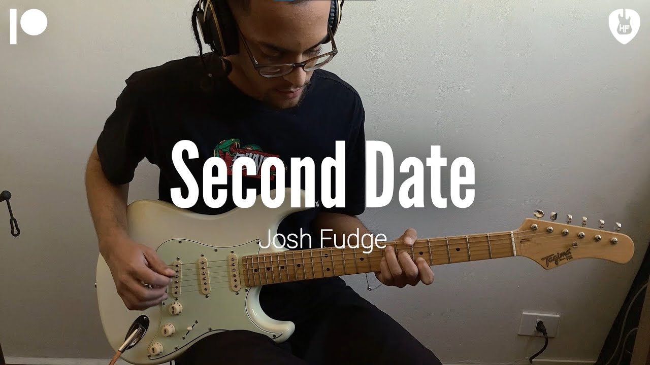 Second Date - Josh Fudge (Guitar Cover) - YouTube