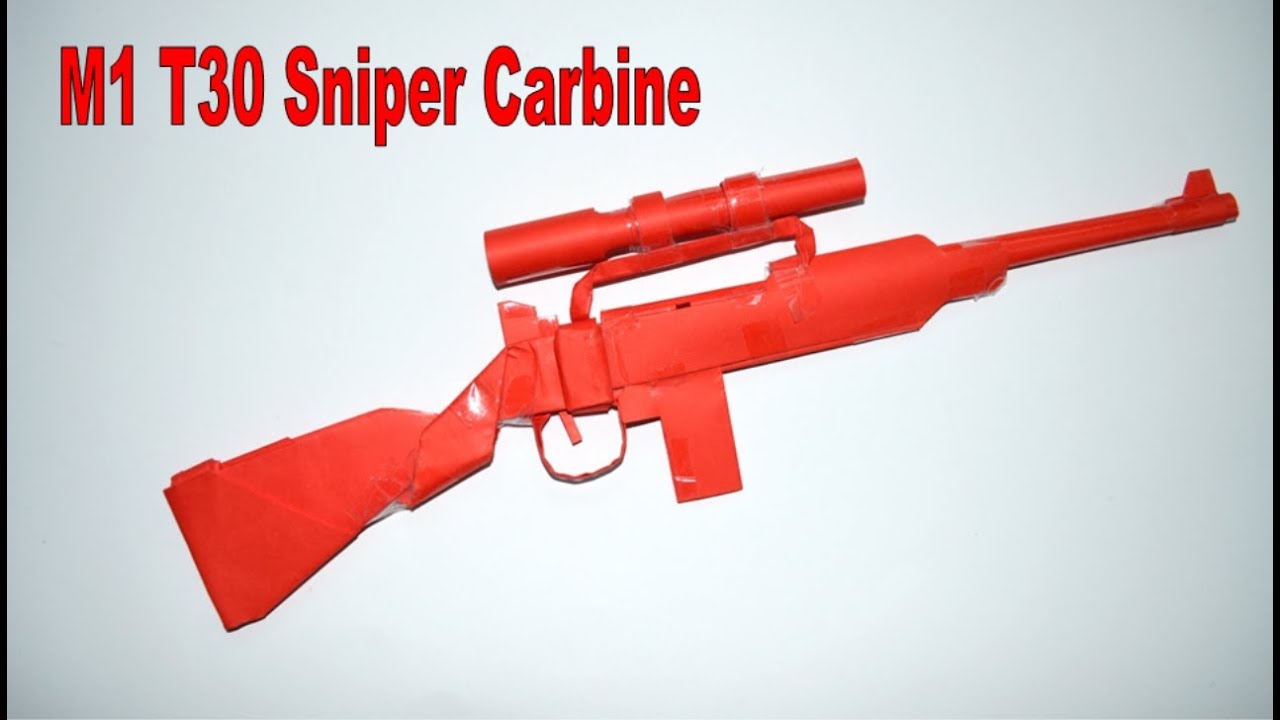 How to make a paper gun - M1 T30 Sniper Carbine - DIY - YouTube