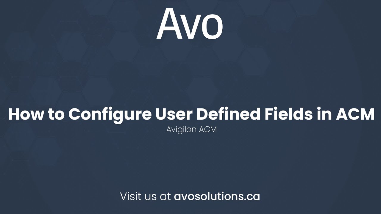 How to Configure User Defined Fields in ACM - YouTube