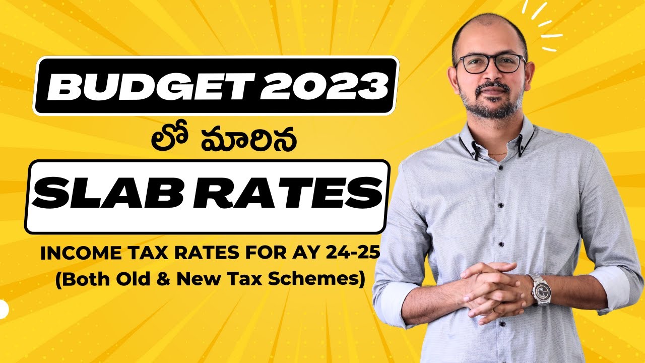  FY 2023 24 Tax Slab Rates Budget 2023 Slab Rates Income Tax