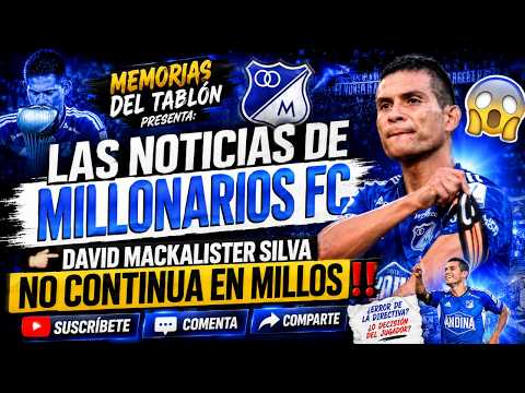 Las Noticias De Millonarios Fc