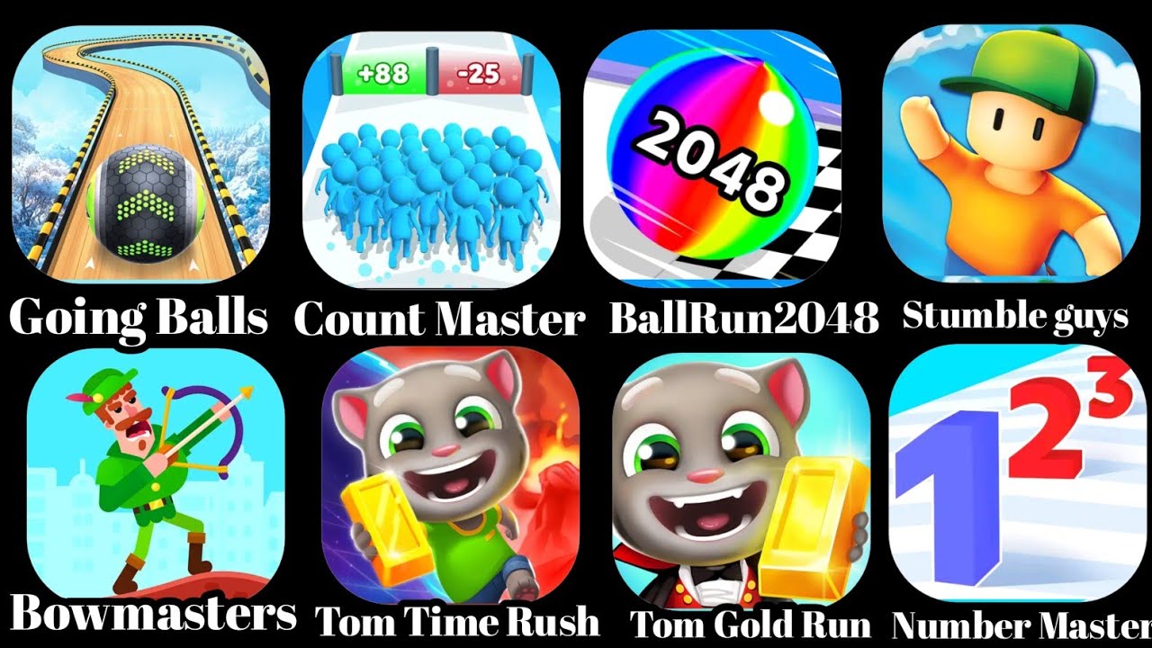 Stumble Guys, Count Master, Going Balls, Bowmasters,Tom Gold Run, Number Master,BallRun2048 ...