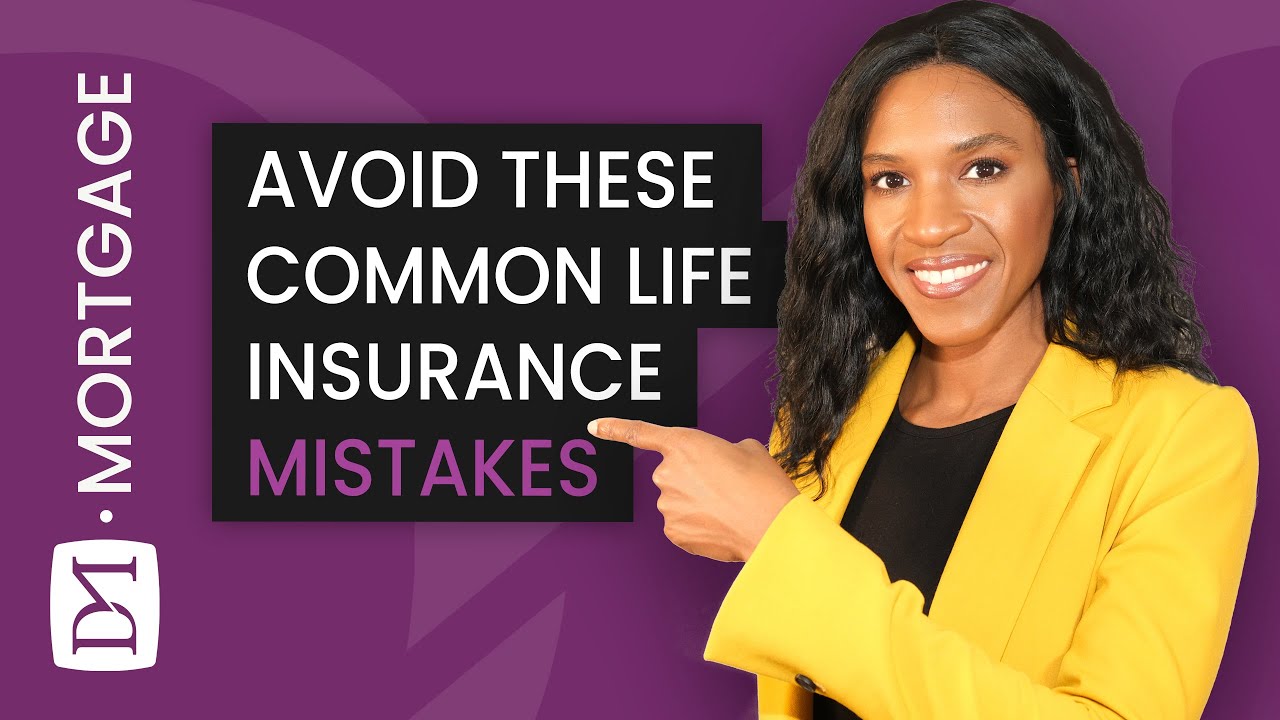 COMMON LIFE INSURANCE MISTAKES TO AVOID - YouTube