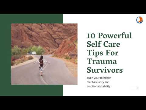10 Powerful Self Care Tips For Trauma Survivors - YouTube