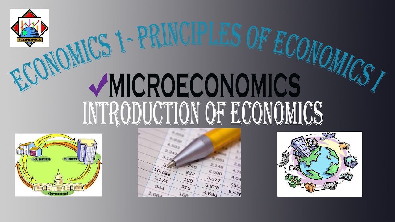 INTRODUCTION OF ECONOMICS - YouTube