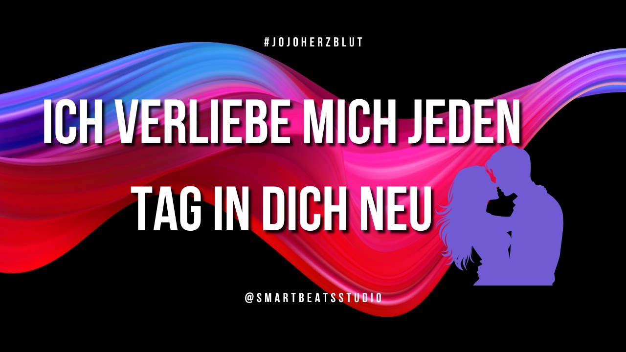 Ich verliebe mich jeden Tag in dich neu – ein Song über echte Liebe ...