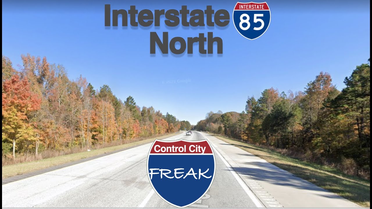 Interstate 85 North - YouTube
