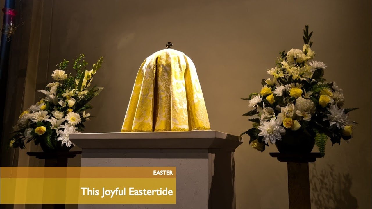This Joyful Eastertide - YouTube