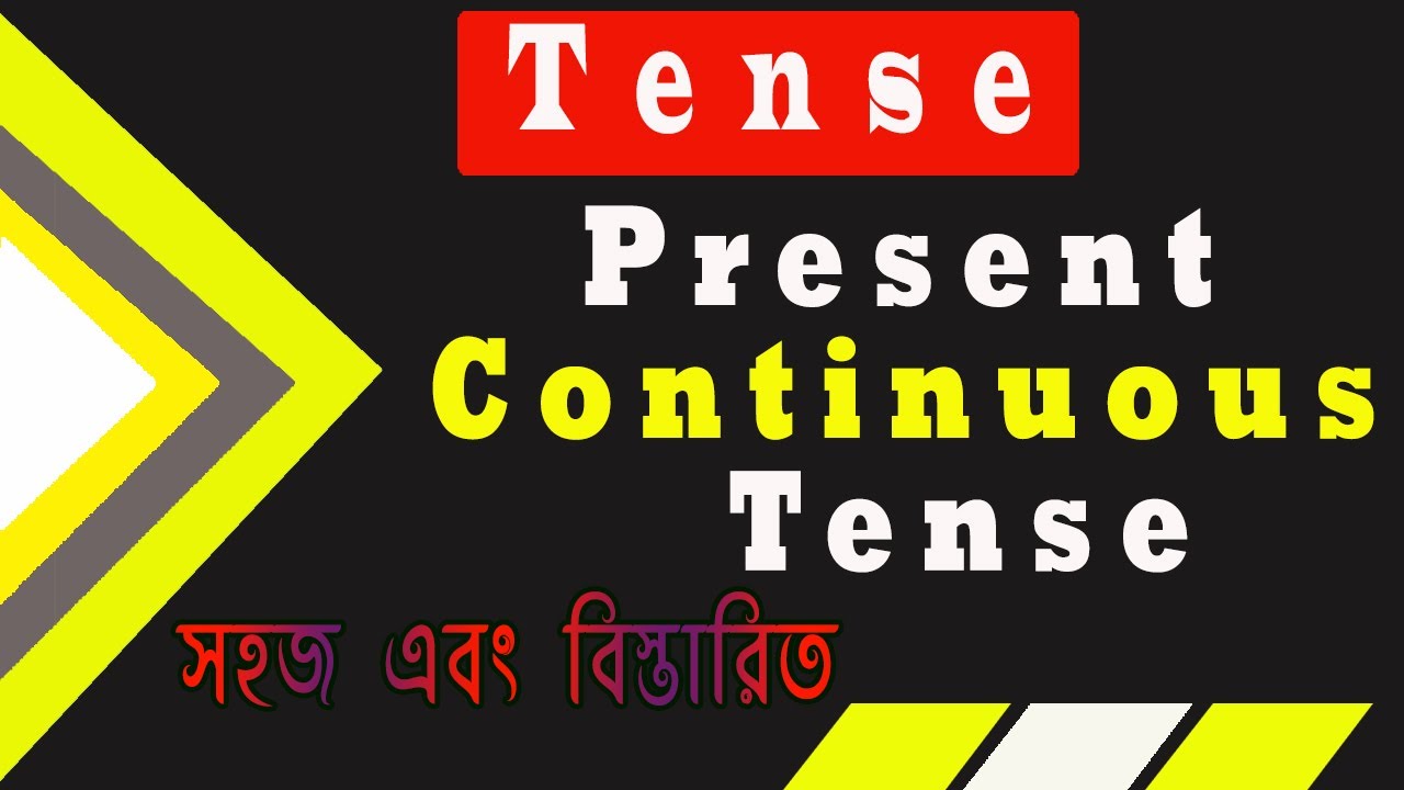 Present Continuous Tense | Explain With Structure And Examples | M R