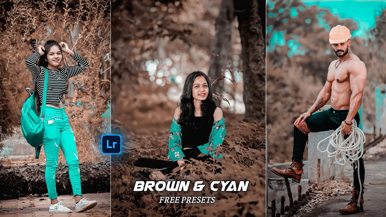 Brown And Cyan Lightroom Presets || Brown And Cyan Color Grading ...