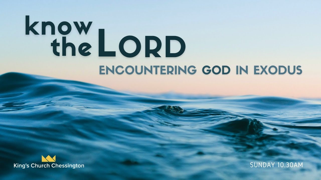 Know the Lord - Exodus 1 - YouTube