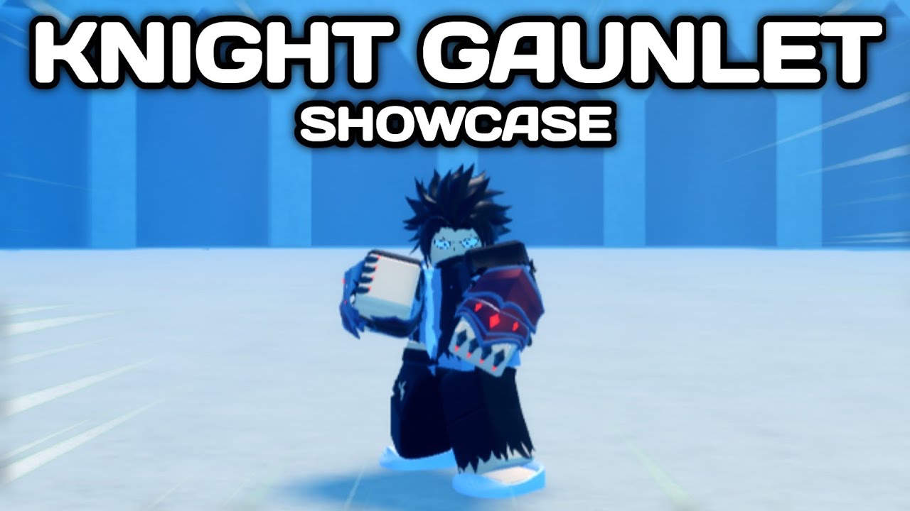 [ GPO ] Knight's Gaunlet - Showcase - YouTube