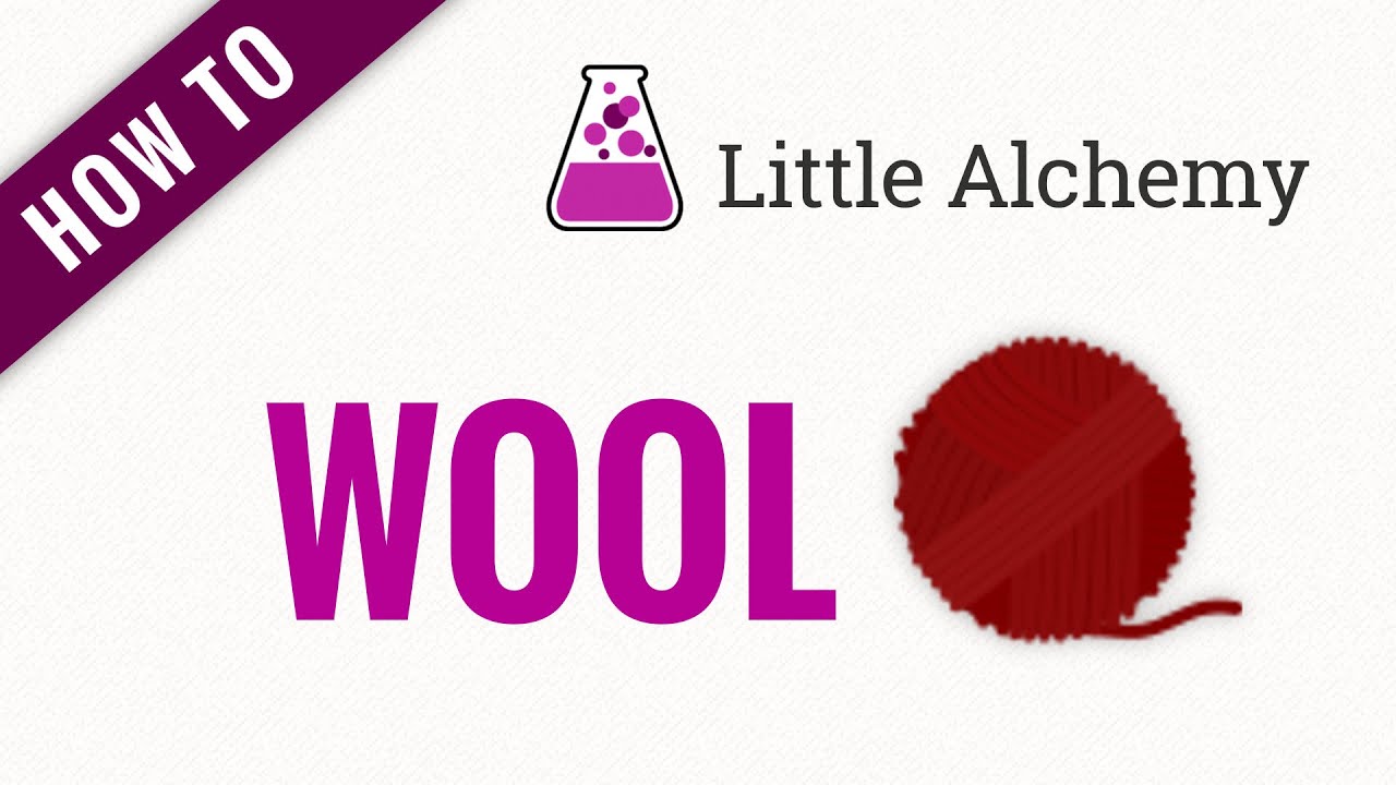 How To Make WOOL In Little Alchemy YouTube how-to-make-wool-in-little-alchemy-youtube