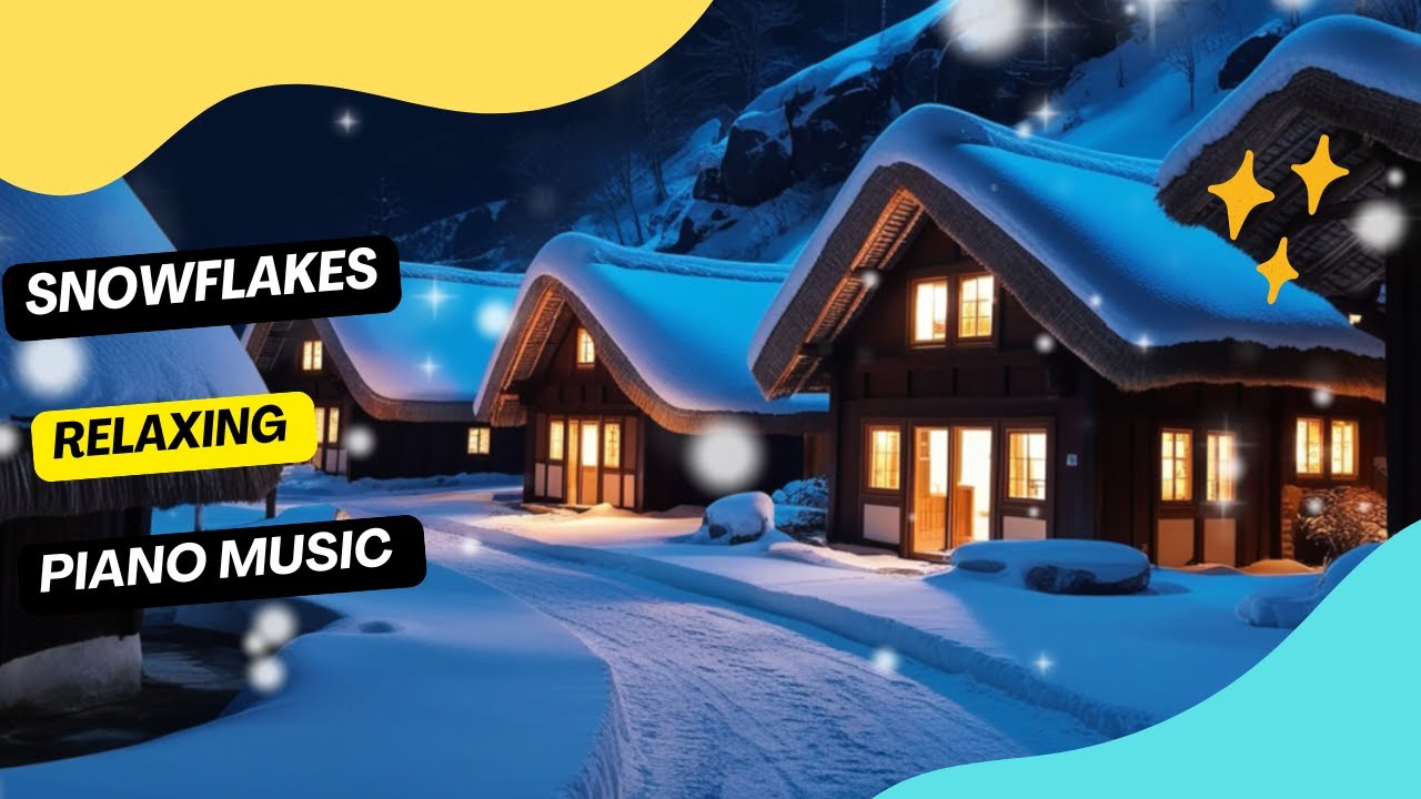 Snowflakes: Relaxing Piano Music - YouTube