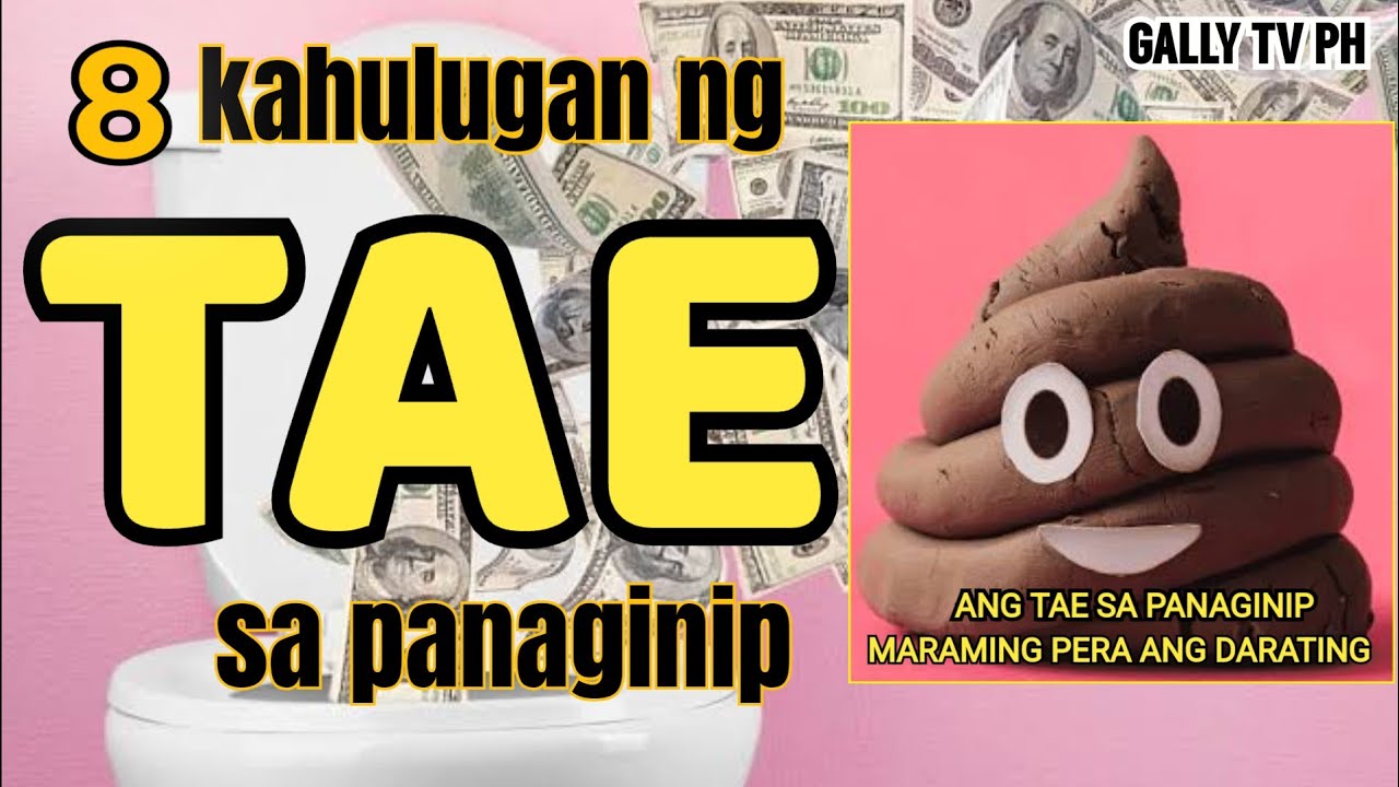 8 kahulugan ng TAE sa panaginip #taesapanaginip # ...