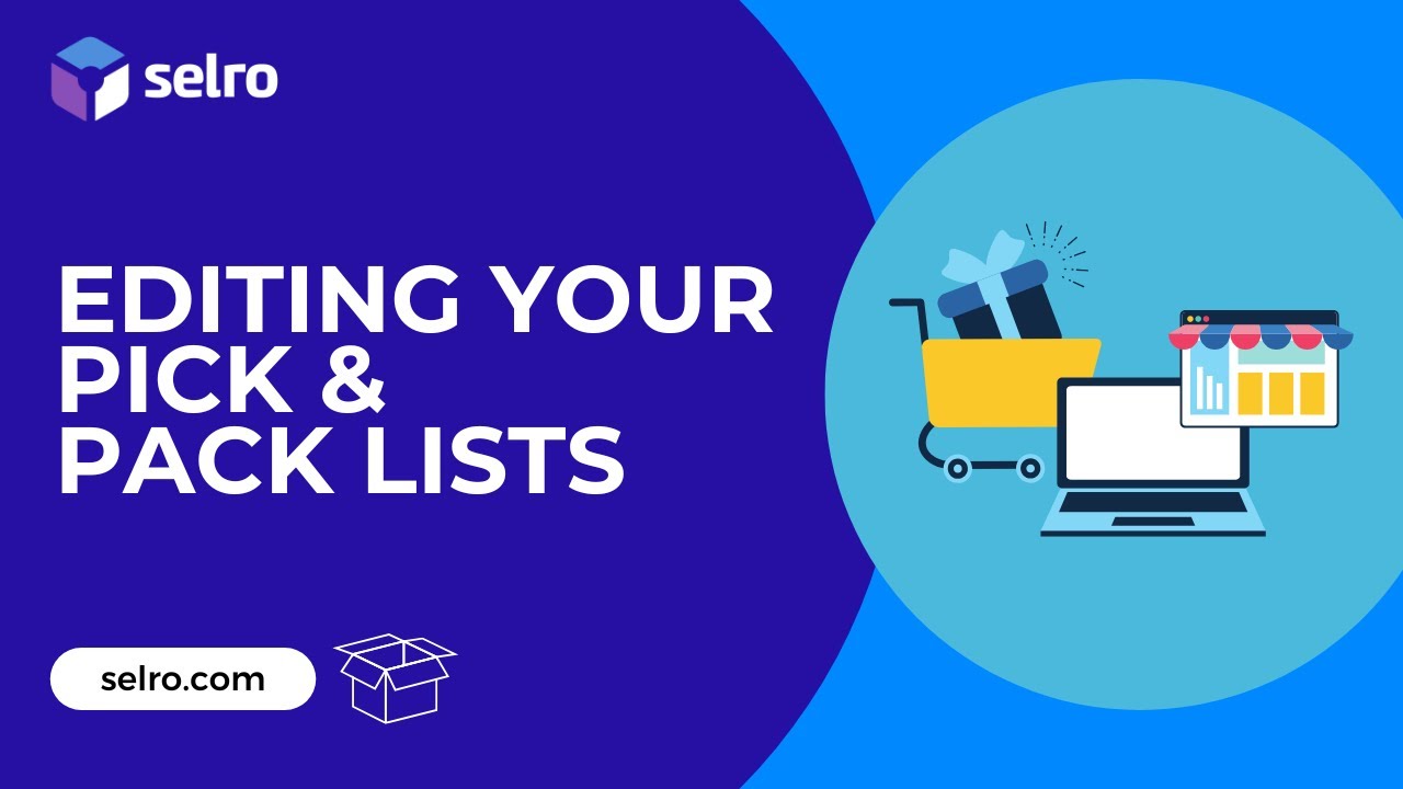 Editing Your Pick & Pack Lists - YouTube