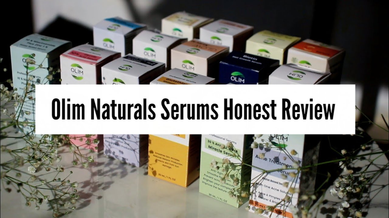 Olim Naturals Serums Truth?? | Affordable skincare - YouTube