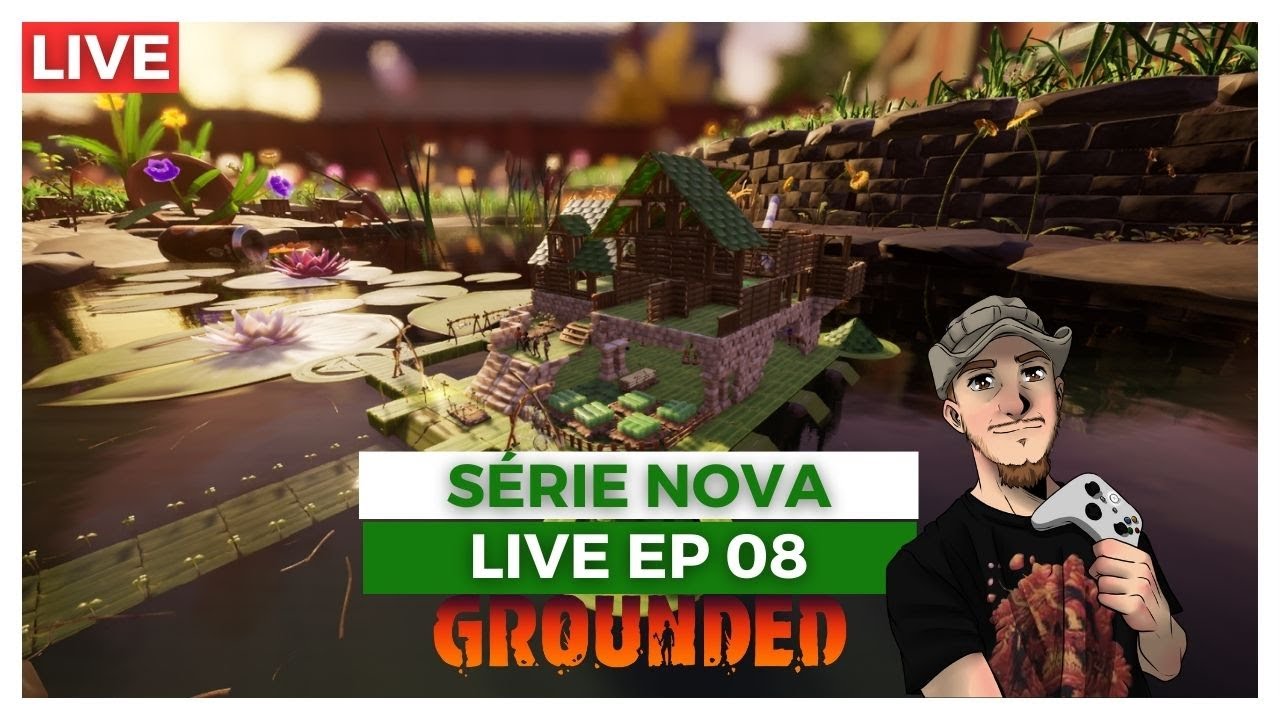 GROUNDED LIVE: NOVA SÉRIE | Partindo Para a VESPA RAINHA! EPISÓDIO 08 ...