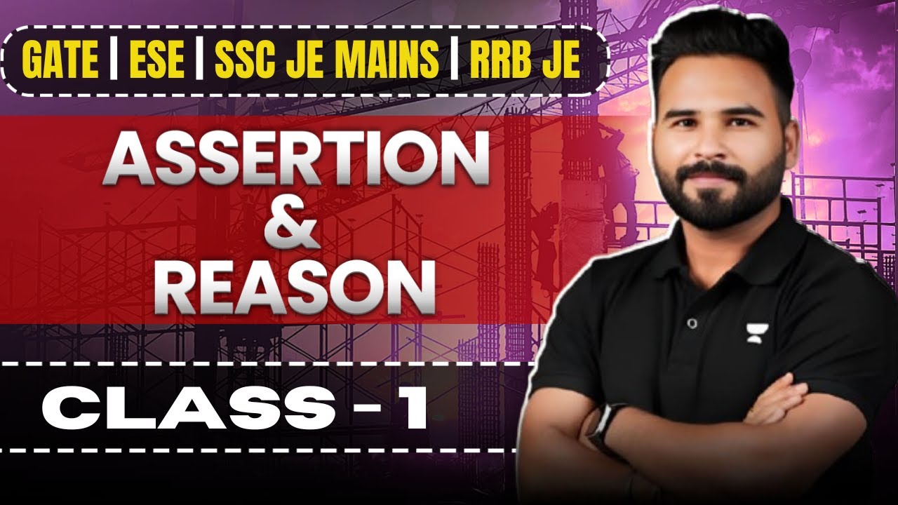 Assertion Reason PYQ | Class 1 | by Abhishek Sir | Civil Engineering ...